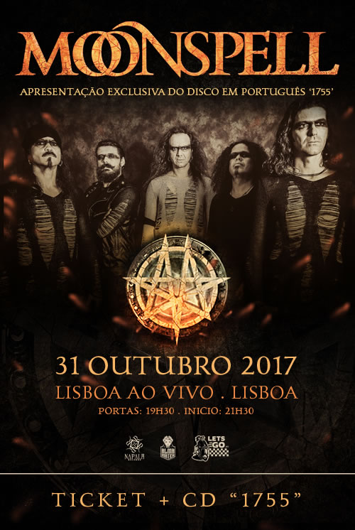 Moonspell - 1755 (Lisbon, 31/10) | Let's Go